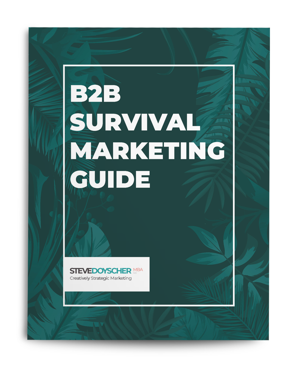 B2B Marketing Survival Guide